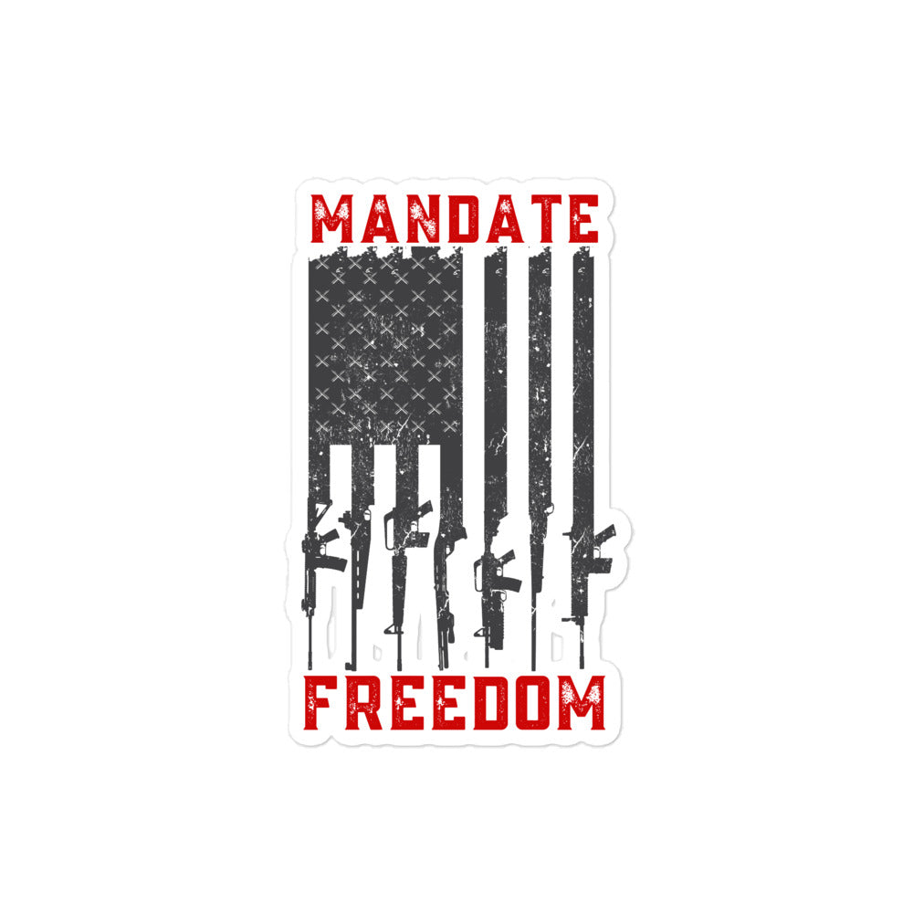 Mandate Freedom sticker – The Platinum Patriot